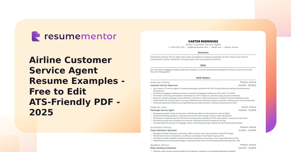 Airline Customer Service Agent Resume Examples - Free to Edit ATS-Friendly PDF - 2025