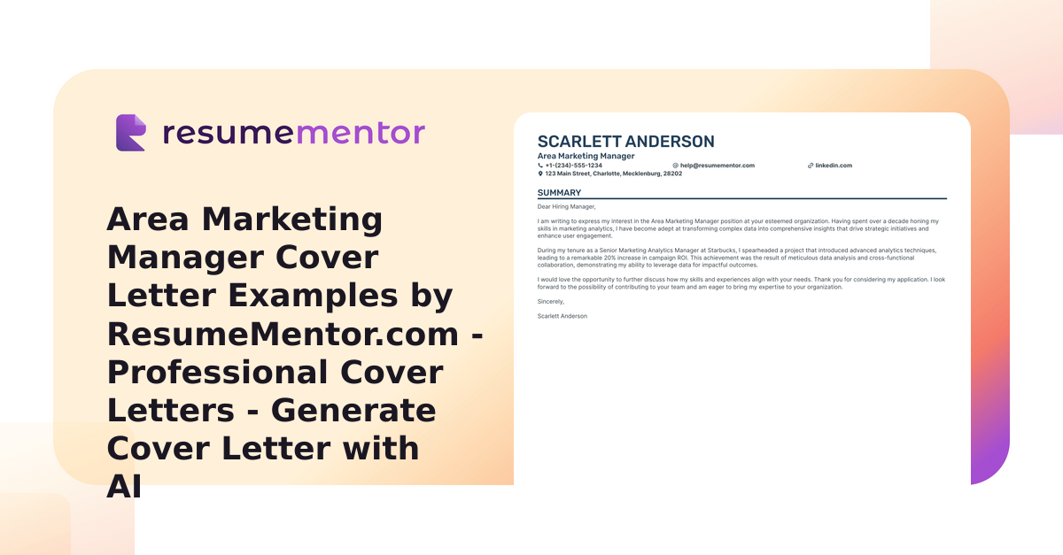 Area Marketing Manager Cover Letter Examples by ResumeMentor.com ...