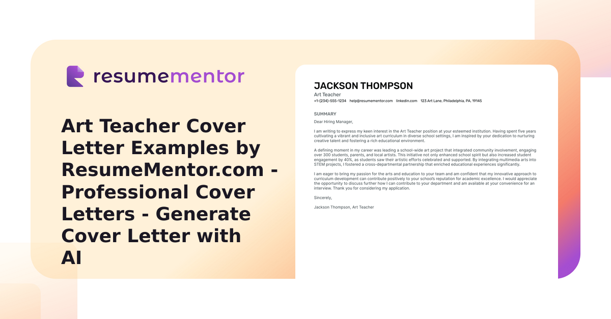 Art Teacher Cover Letter Examples by ResumeMentor.com - Professional ...