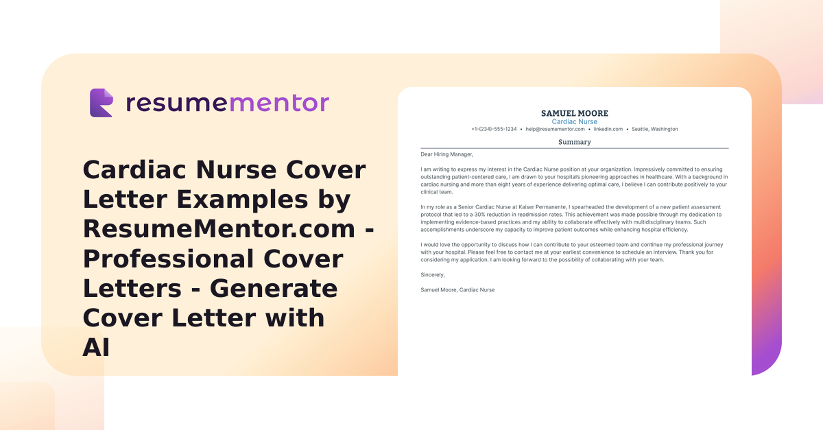 Cardiac Nurse Cover Letter Examples by ResumeMentor.com - Professional ...