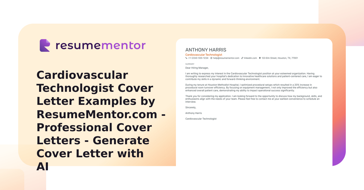 Cardiovascular Technologist Cover Letter Examples by ResumeMentor.com ...