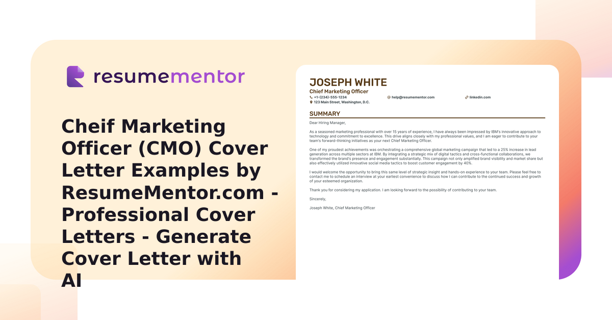 Cheif Marketing Officer (CMO) Cover Letter Examples by ResumeMentor.com ...