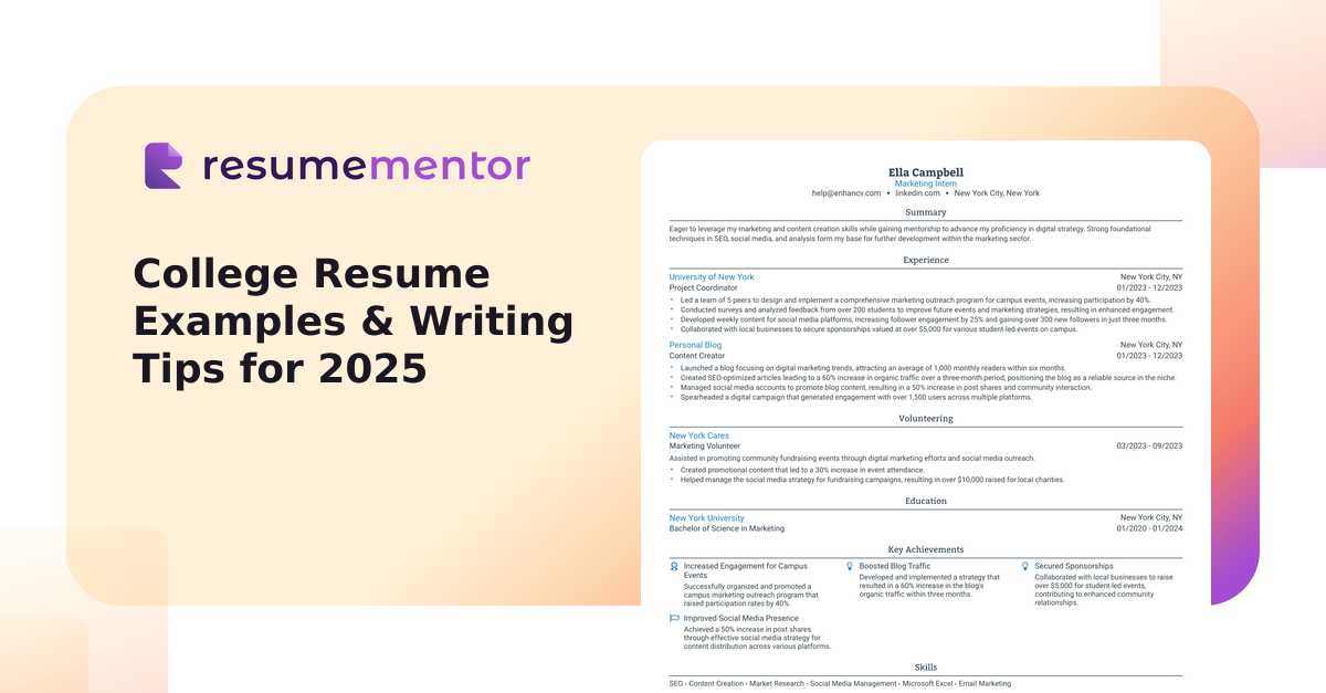 College Resume Examples & Writing Tips for 2025
