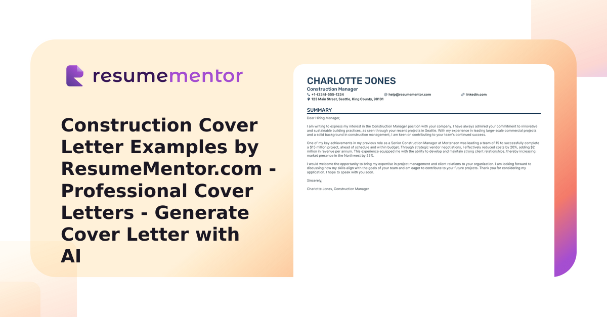 Construction Cover Letter Examples by ResumeMentor.com - Professional ...