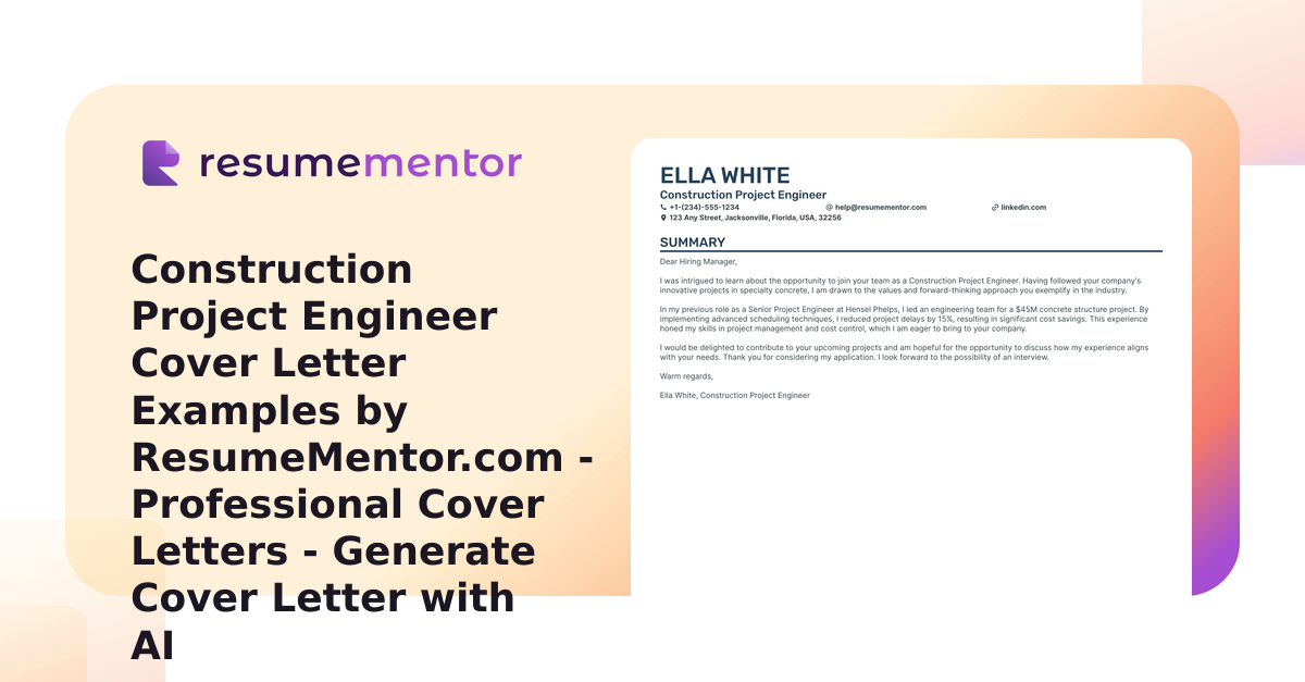 Construction Project Engineer Cover Letter Examples by ResumeMentor.com - Professional Cover ...
