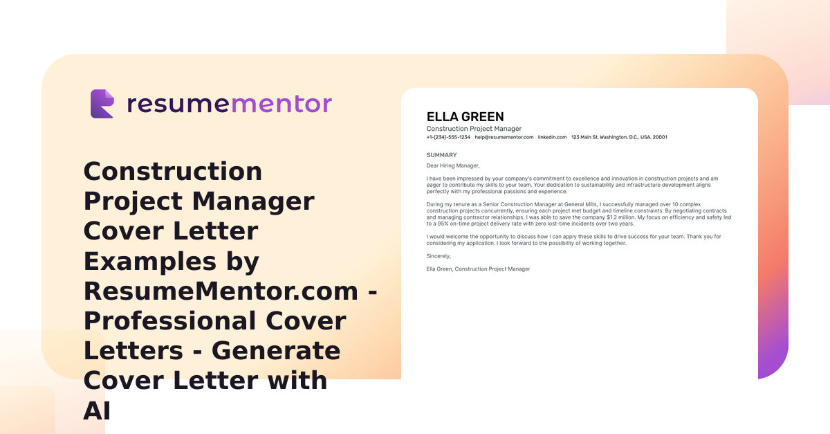 Construction Project Manager Cover Letter Examples by ResumeMentor.com ...