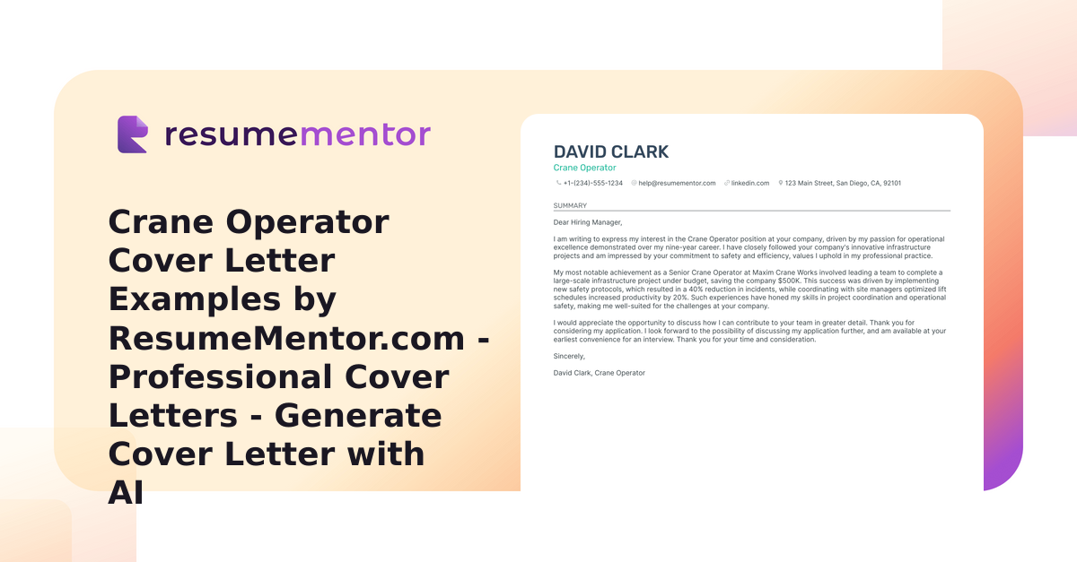 Crane Operator Cover Letter Examples by ResumeMentor.com - Professional ...
