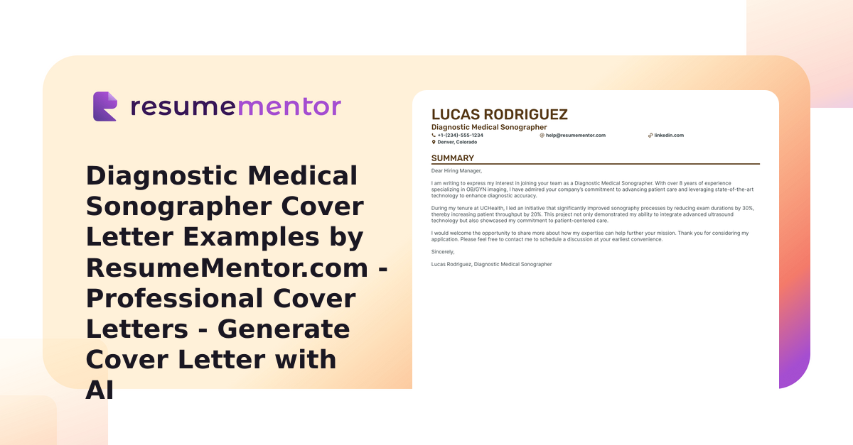 Diagnostic Medical Sonographer Cover Letter Examples by ResumeMentor ...