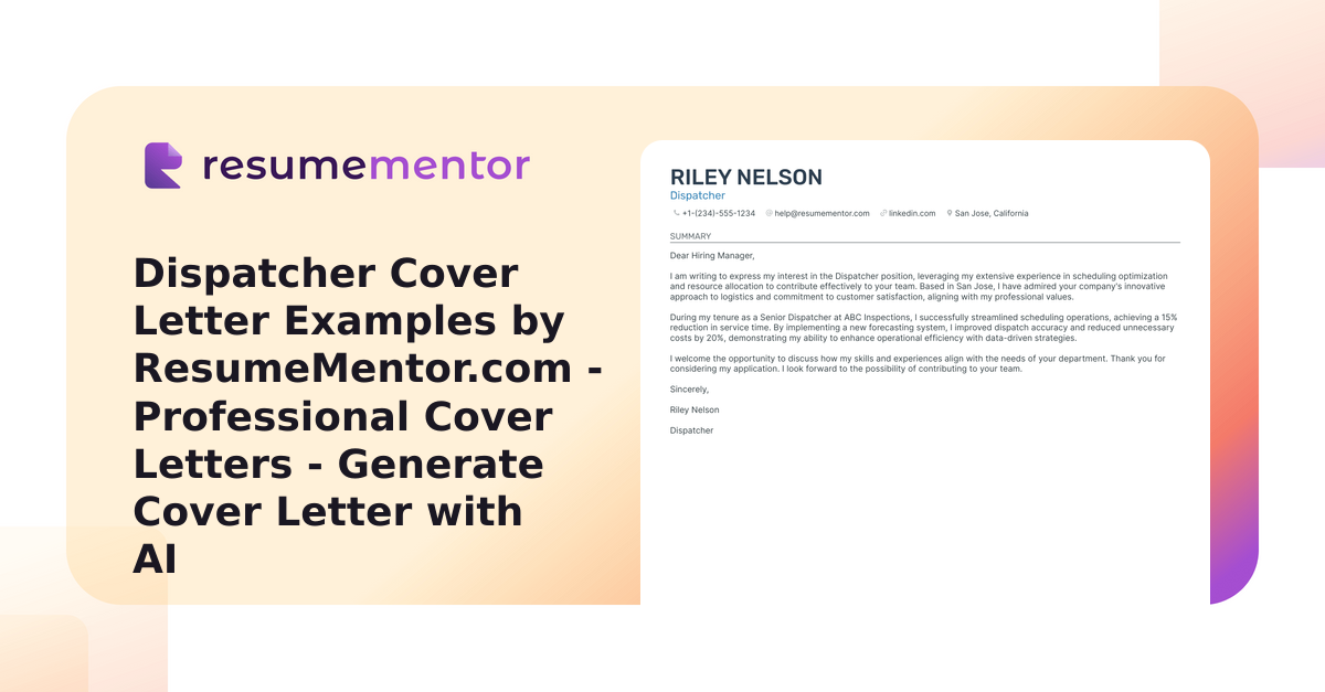 Dispatcher Cover Letter Examples by ResumeMentor.com - Professional ...