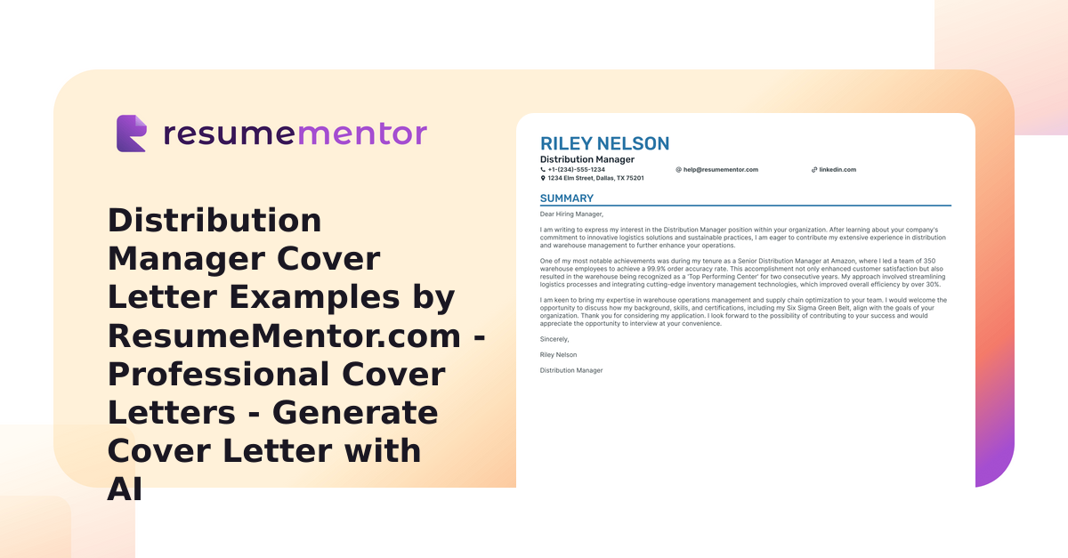 Distribution Manager Cover Letter Examples by ResumeMentor.com ...