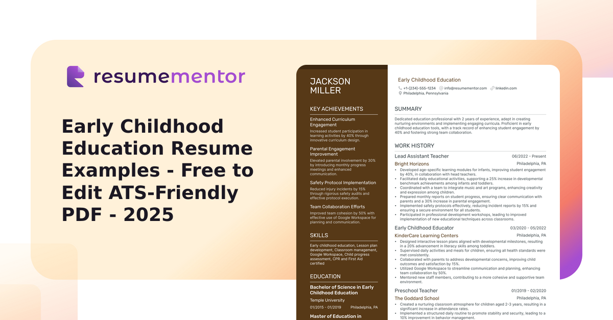 Early Childhood Education Resume Examples - Free to Edit ATS-Friendly ...