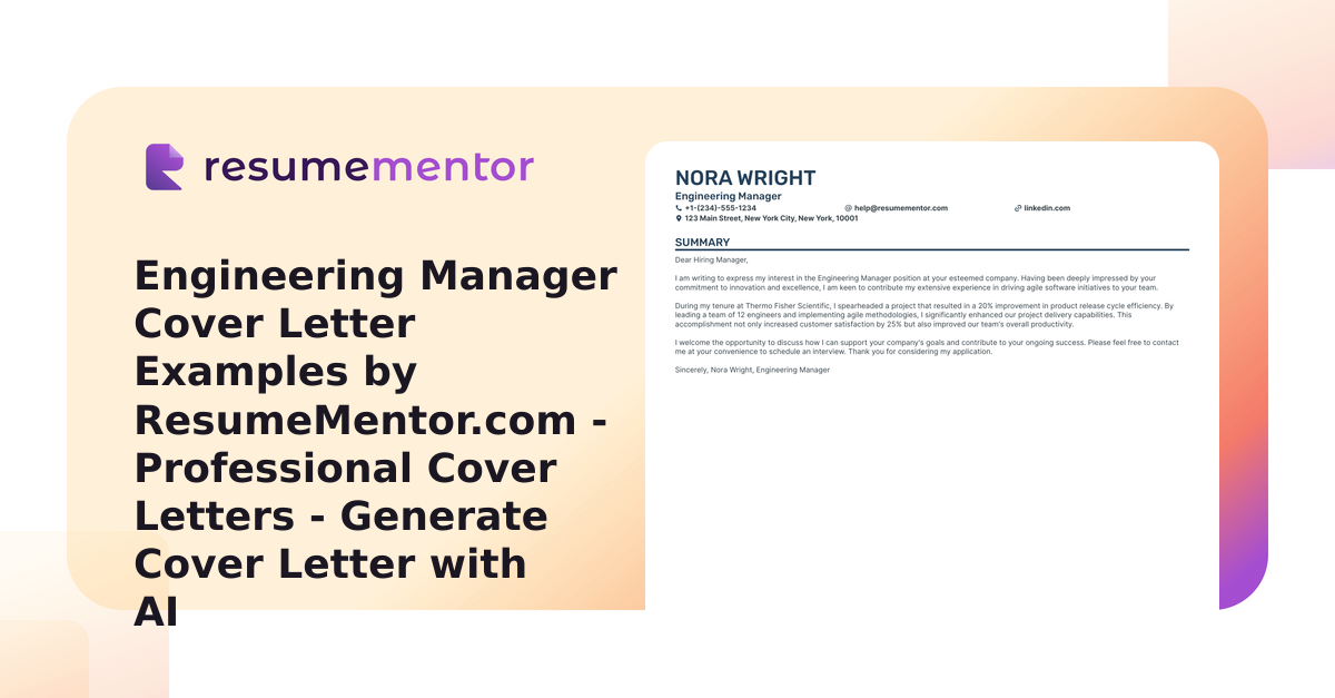 Engineering Manager Cover Letter Examples by ResumeMentor.com ...