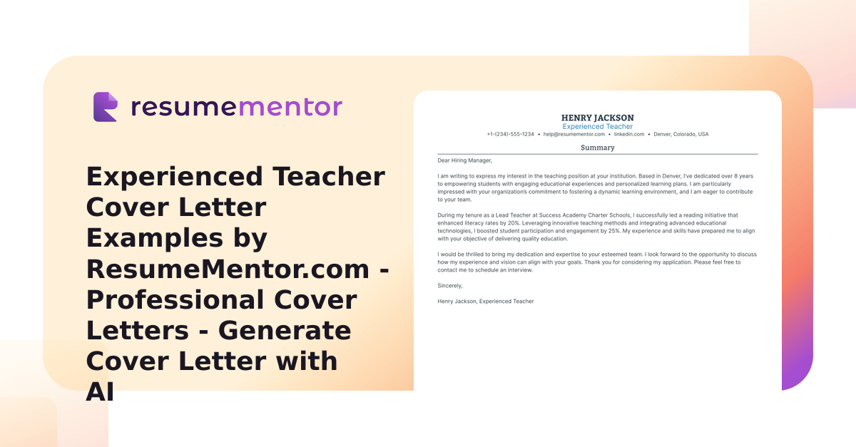 Experienced Teacher Cover Letter Examples by ResumeMentor.com ...