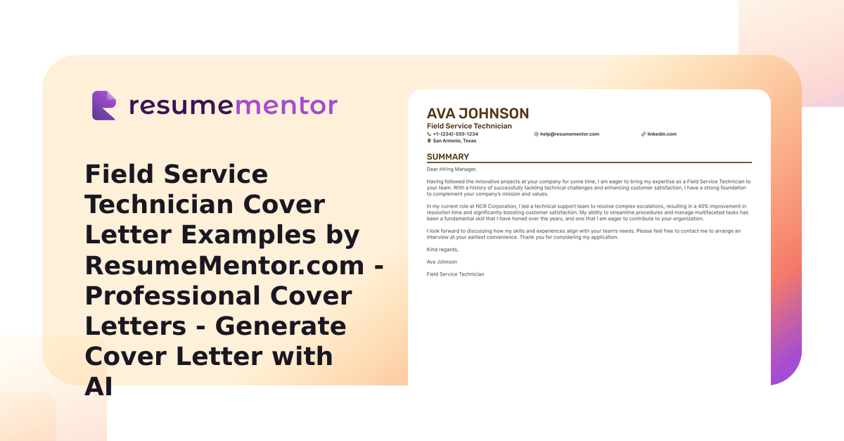 Field Service Technician Cover Letter Examples by ResumeMentor.com ...