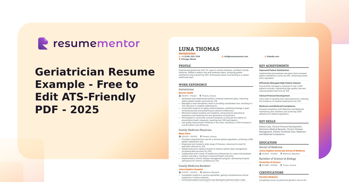 Geriatrician Resume Example - Free to Edit ATS-Friendly PDF - 2025