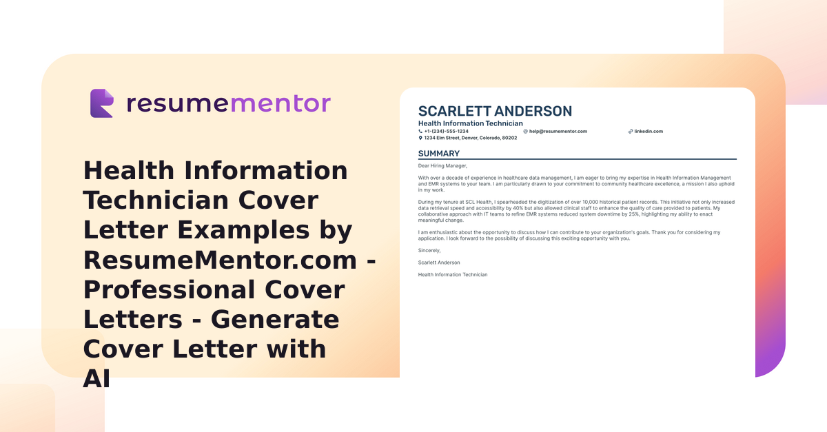 Health Information Technician Cover Letter Examples by ResumeMentor.com - Professional Cover ...