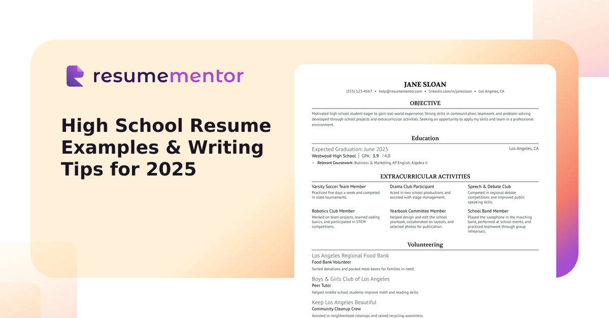 High School Resume Examples & Writing Tips for 2025