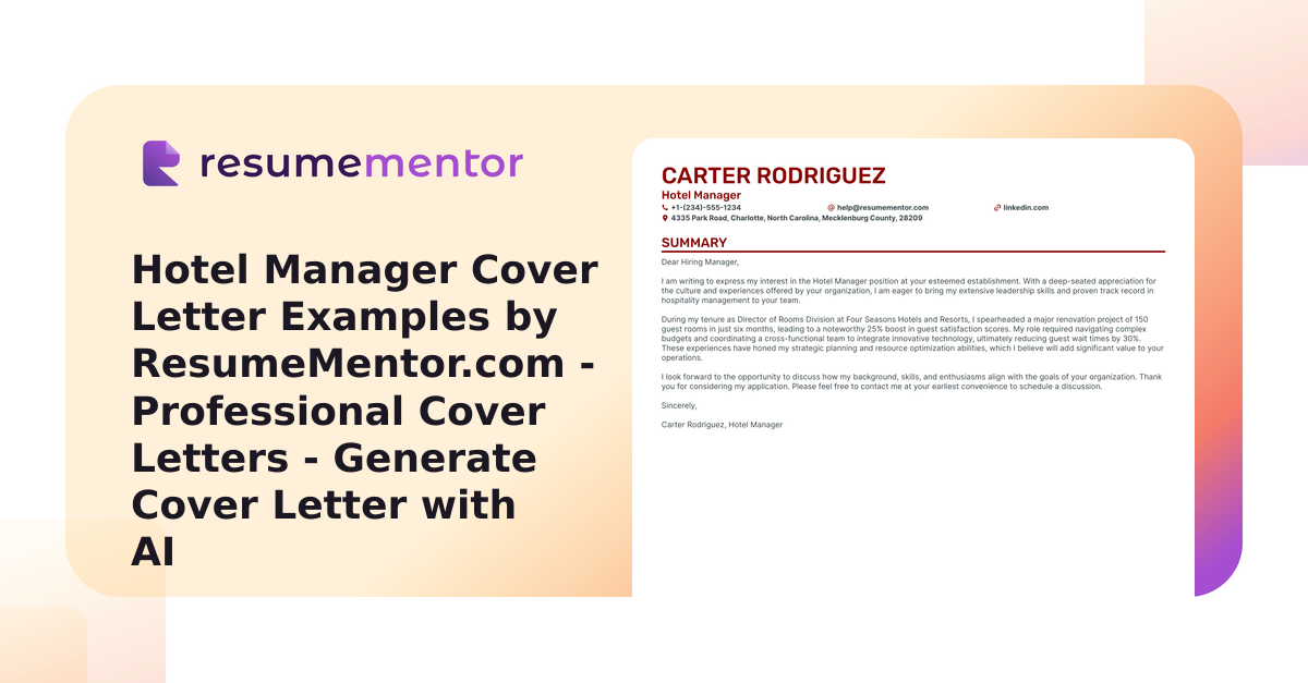 Hotel Manager Cover Letter Examples by ResumeMentor.com - Professional ...