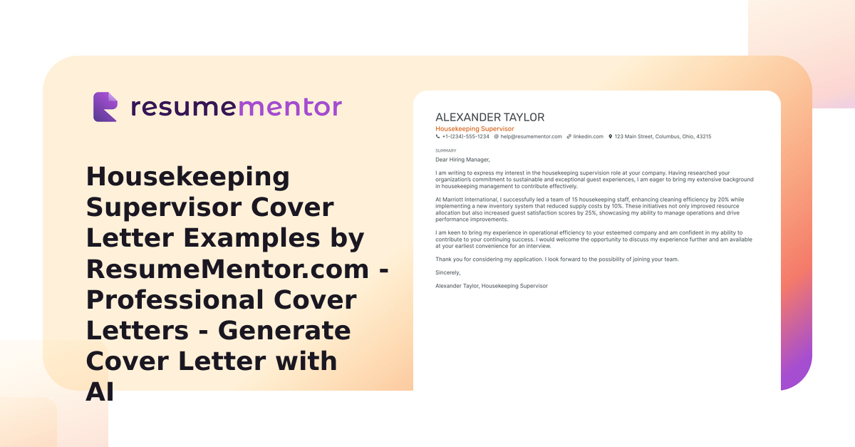 Housekeeping Supervisor Cover Letter Examples by ResumeMentor.com ...