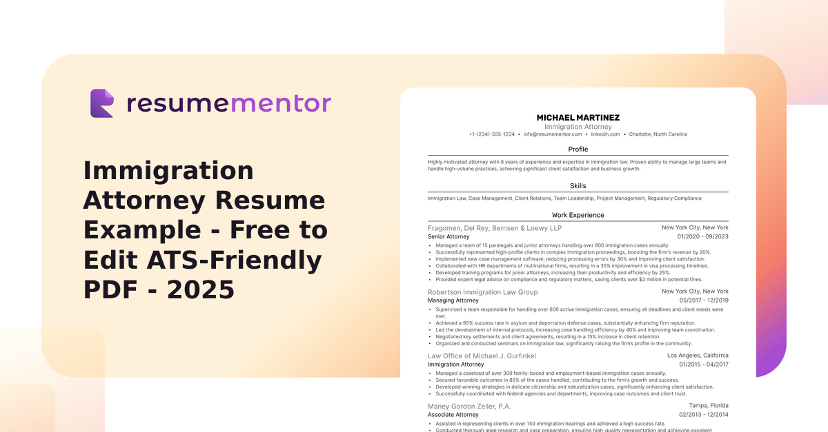 Immigration Attorney Resume Example - Free to Edit ATS-Friendly PDF - 2025