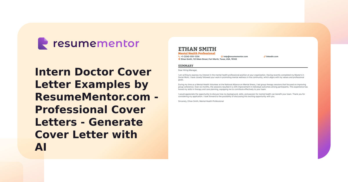 Intern Doctor Cover Letter Examples by ResumeMentor.com - Professional ...