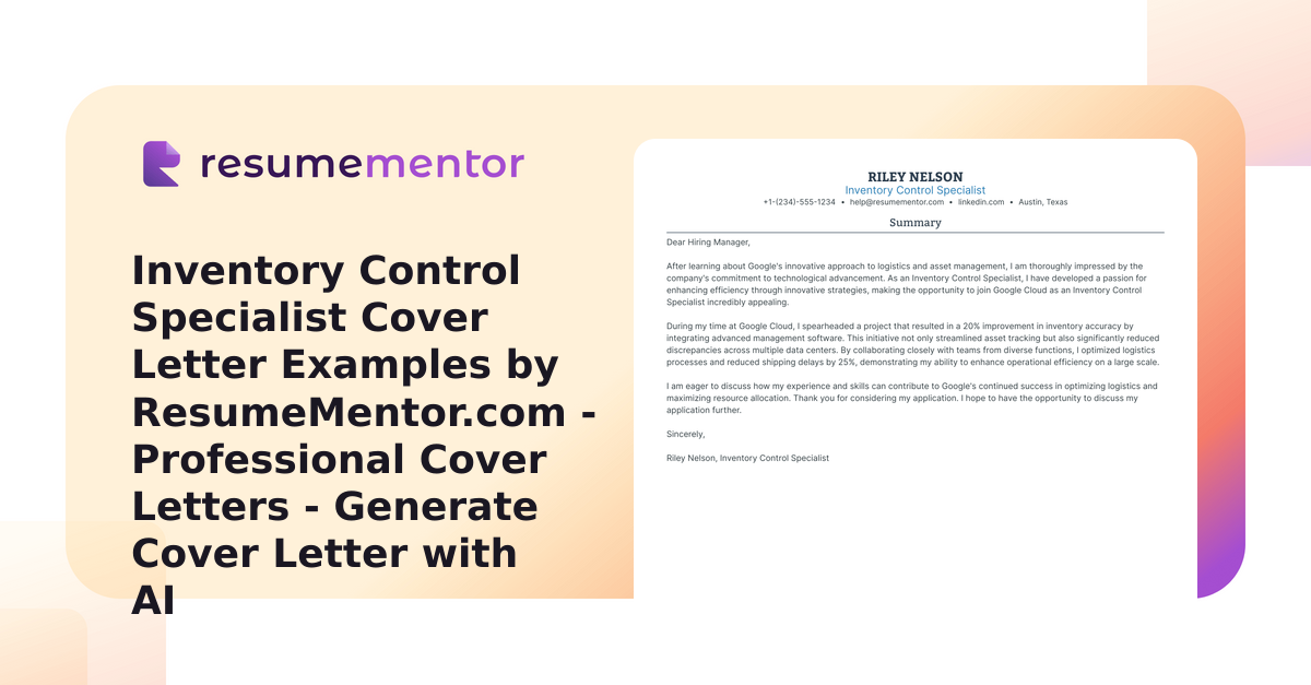 Inventory Control Specialist Cover Letter Examples by ResumeMentor.com ...