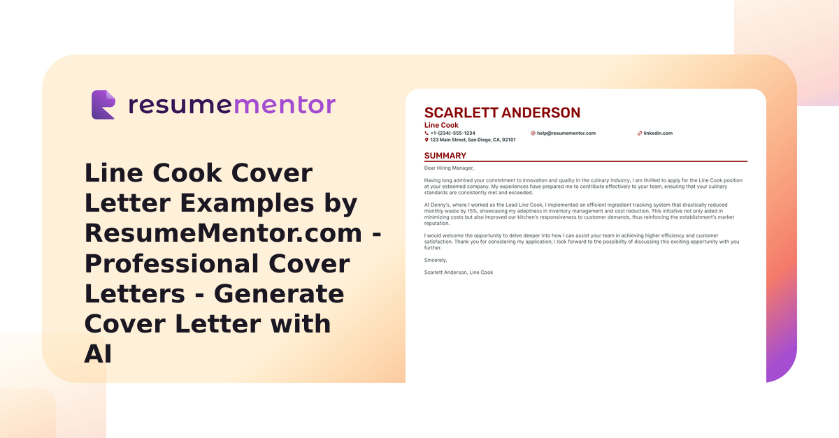 Line Cook Cover Letter Examples by ResumeMentor.com - Professional ...