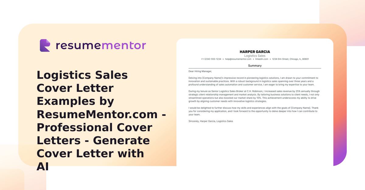 Logistics Sales Cover Letter Examples by ResumeMentor.com ...