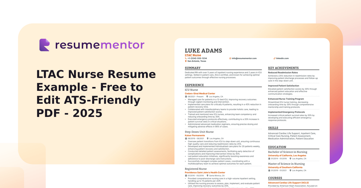 LTAC Nurse Resume Example - Free to Edit ATS-Friendly PDF - 2025