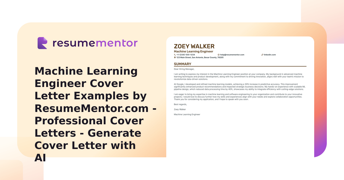 Machine Learning Engineer Cover Letter Examples by ResumeMentor.com ...