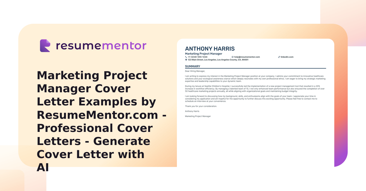 Marketing Project Manager Cover Letter Examples by ResumeMentor.com ...
