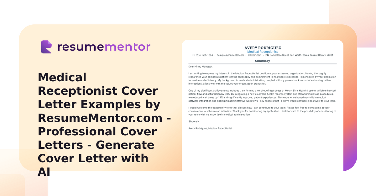 Medical Receptionist Cover Letter Examples by ResumeMentor.com ...