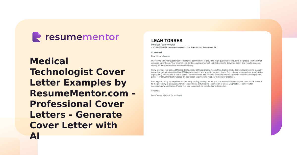 Medical Technologist Cover Letter Examples by ResumeMentor.com ...