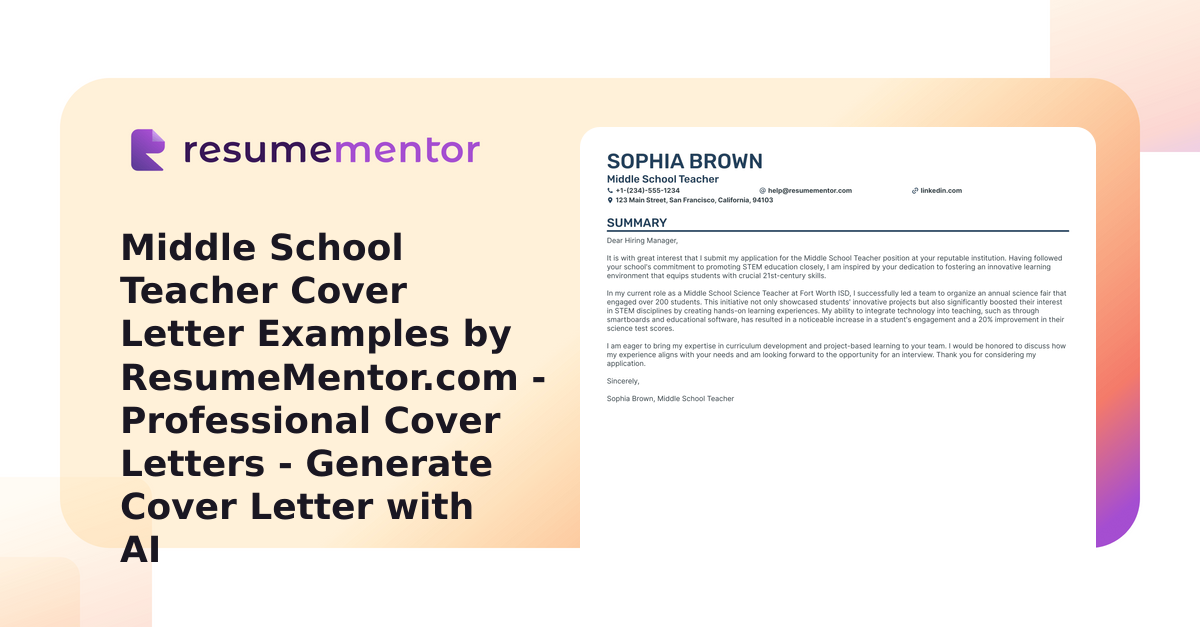 Middle School Teacher Cover Letter Examples by ResumeMentor.com ...