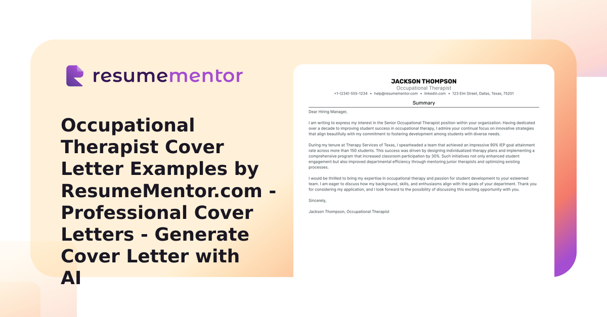Occupational Therapist Cover Letter Examples by ResumeMentor.com ...