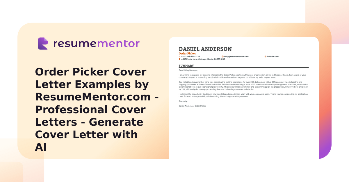 Order Picker Cover Letter Examples by ResumeMentor.com - Professional ...