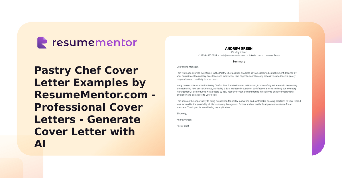 Pastry Chef Cover Letter Examples by ResumeMentor.com - Professional ...