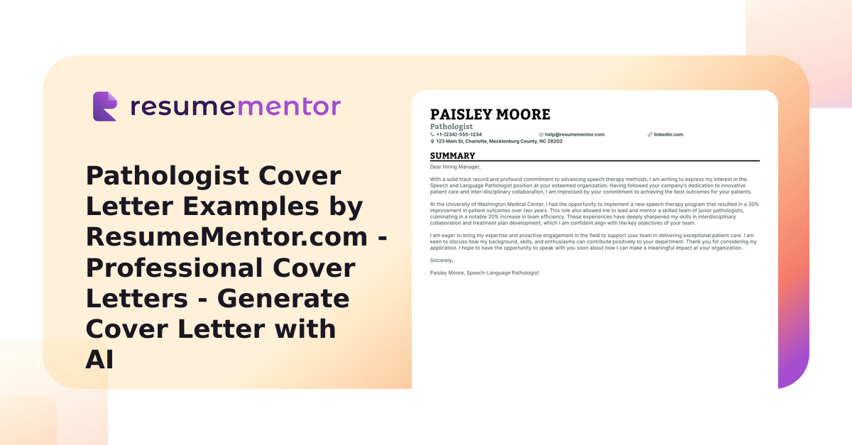 Pathologist Cover Letter Examples by ResumeMentor.com - Professional ...