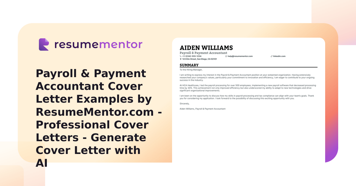 Payroll & Payment Accountant Cover Letter Examples by ResumeMentor.com ...