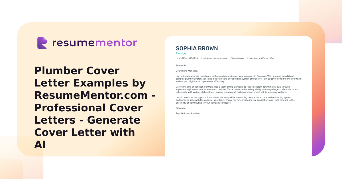 Plumber Cover Letter Examples by ResumeMentor.com - Professional Cover ...