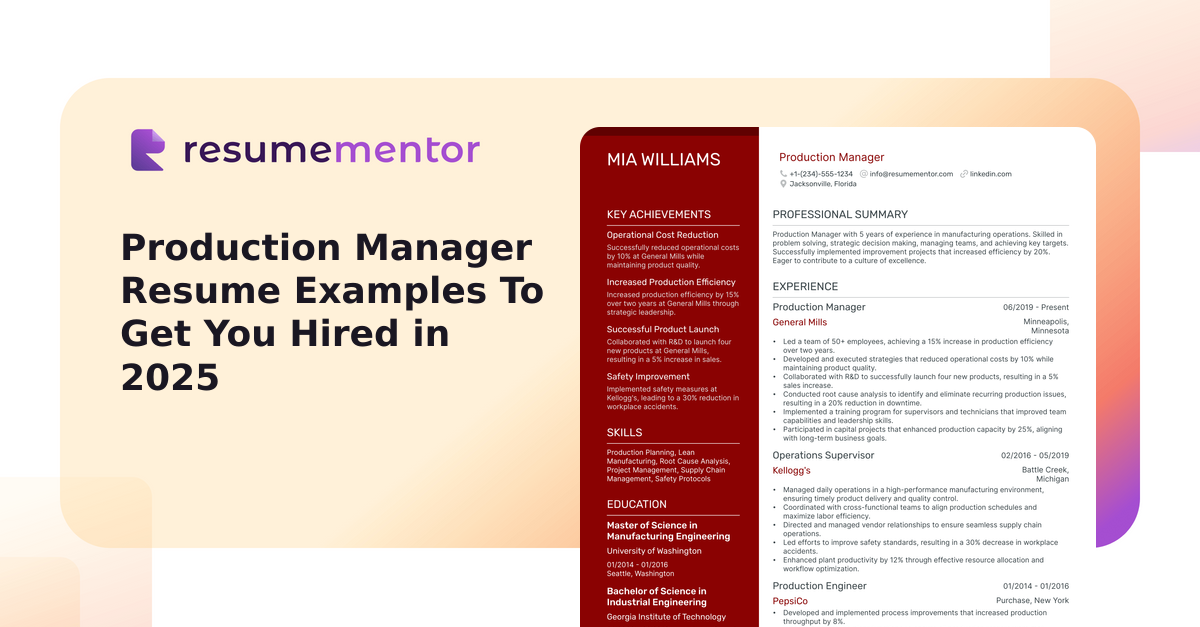Production Manager Resume Examples To Get You Hired in 2025