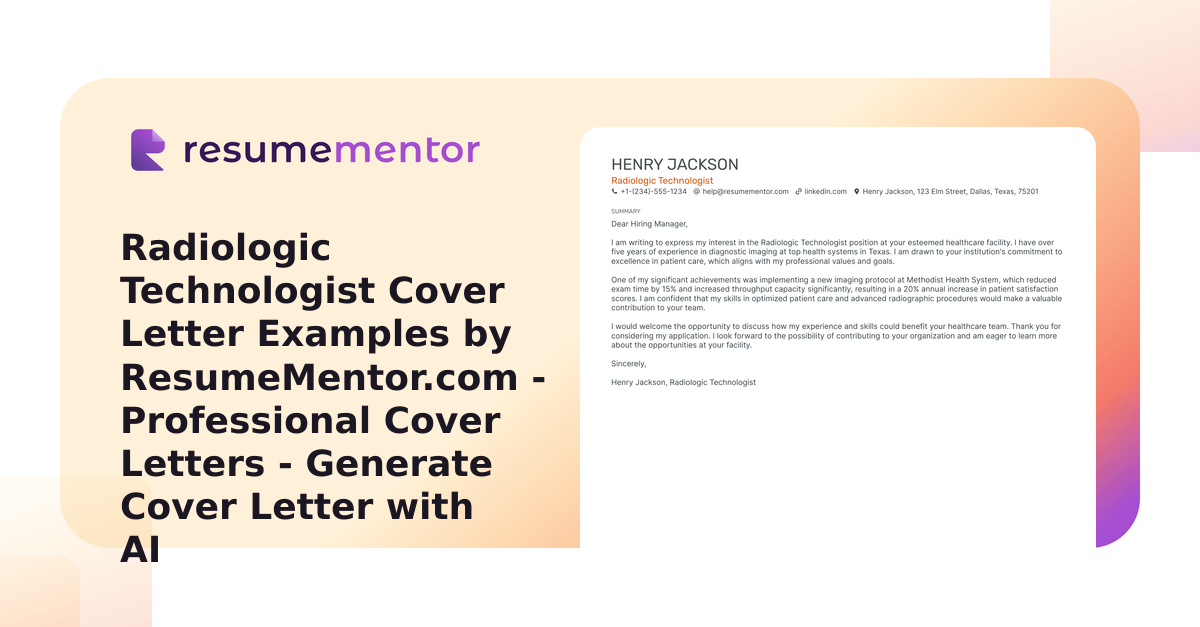 Radiologic Technologist Cover Letter Examples by ResumeMentor.com ...