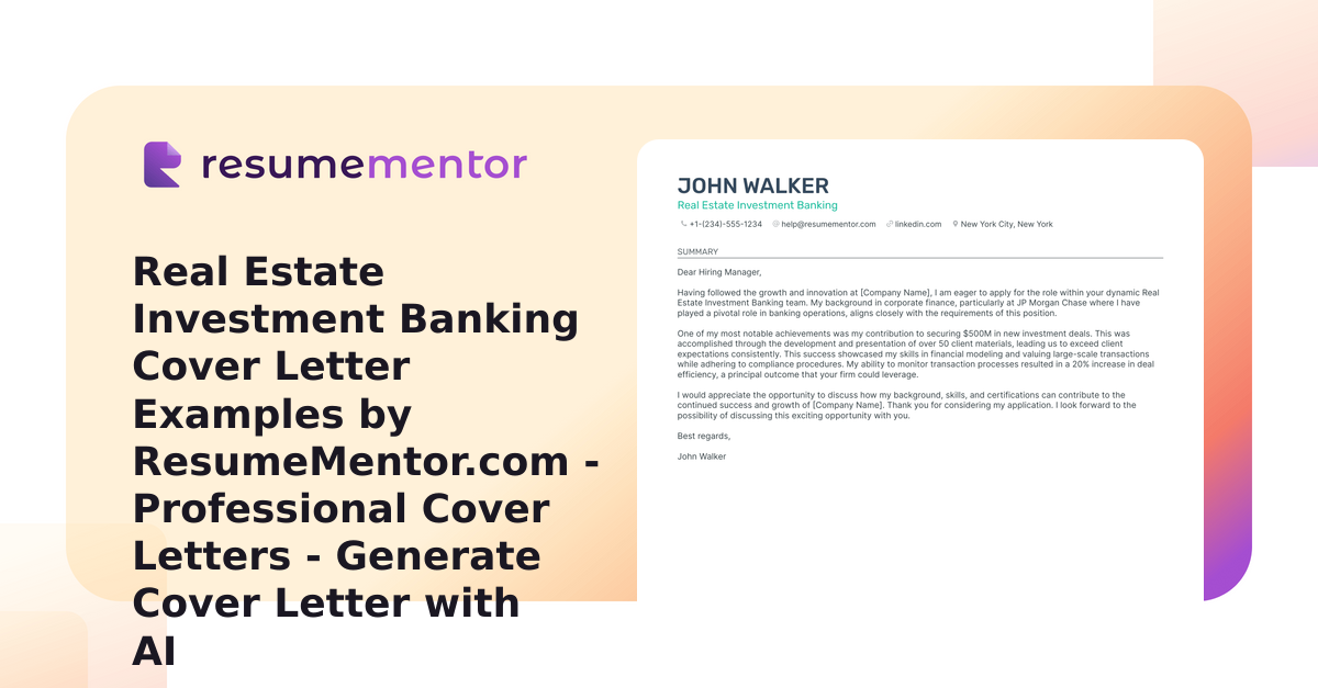 Real Estate Investment Banking Cover Letter Examples by ResumeMentor ...
