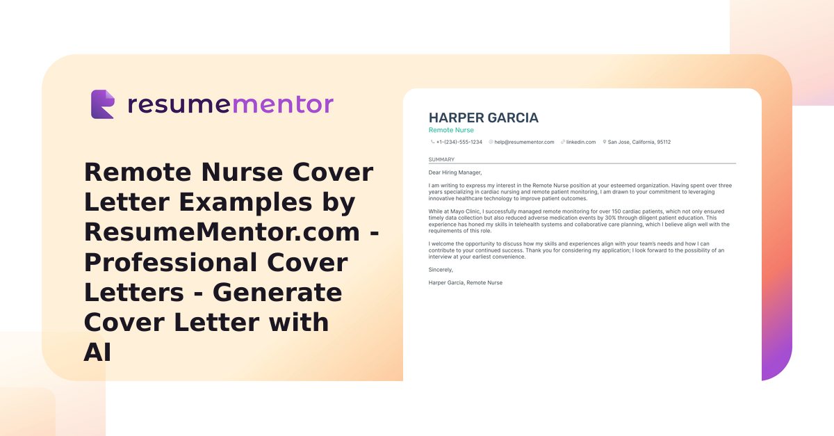 Remote Nurse Cover Letter Examples by ResumeMentor.com - Professional ...