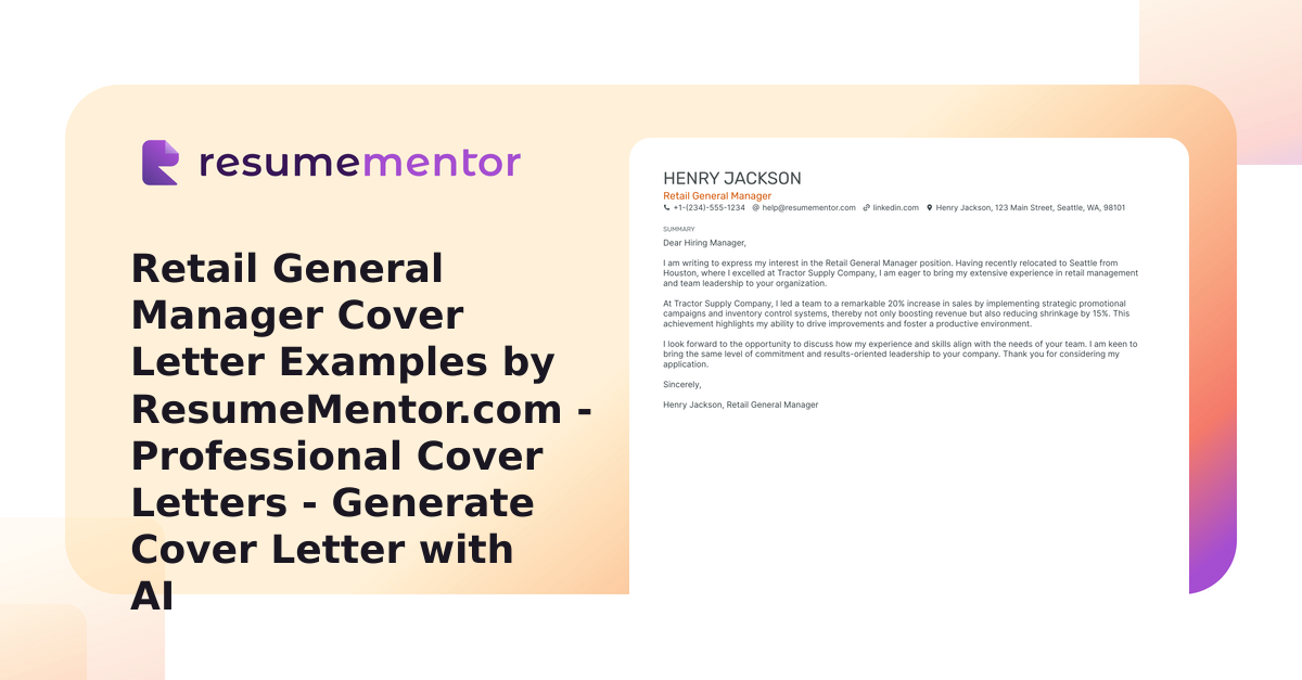 Retail General Manager Cover Letter Examples by ResumeMentor.com ...