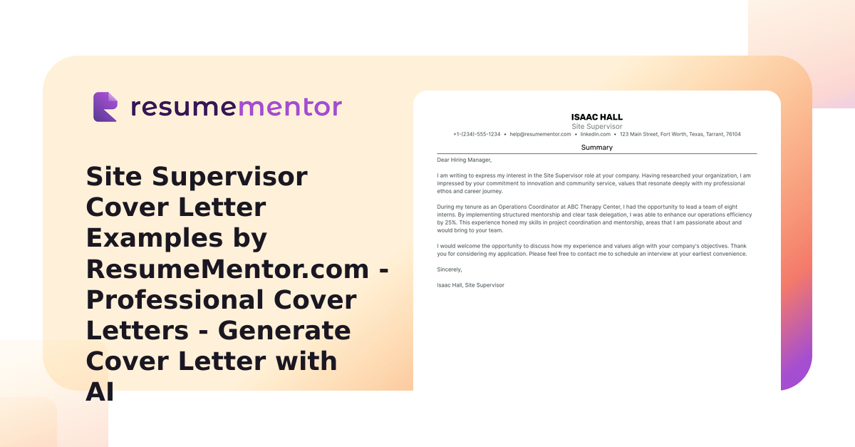 Site Supervisor Cover Letter Examples by ResumeMentor.com ...