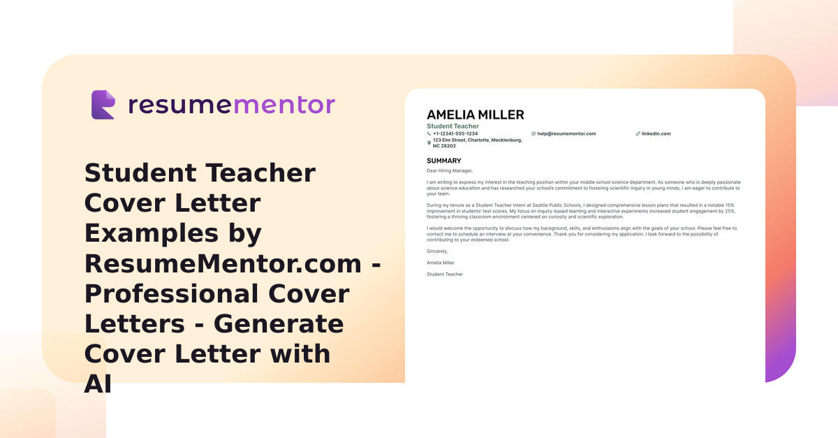 Student Teacher Cover Letter Examples by ResumeMentor.com ...