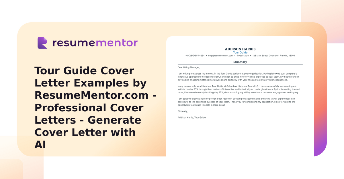 Tour Guide Cover Letter Examples by ResumeMentor.com - Professional ...