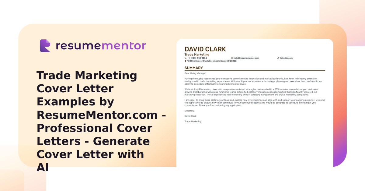 Trade Marketing Cover Letter Examples by ResumeMentor.com ...