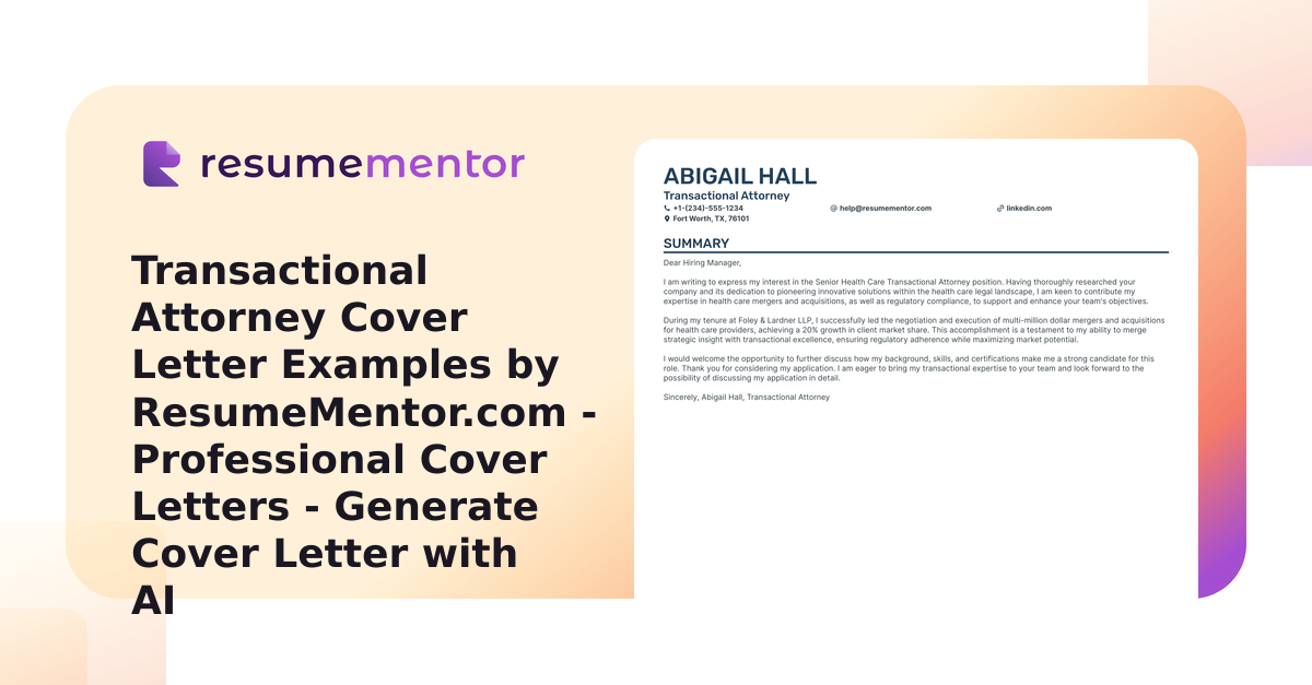 Transactional Attorney Cover Letter Examples by ResumeMentor.com ...